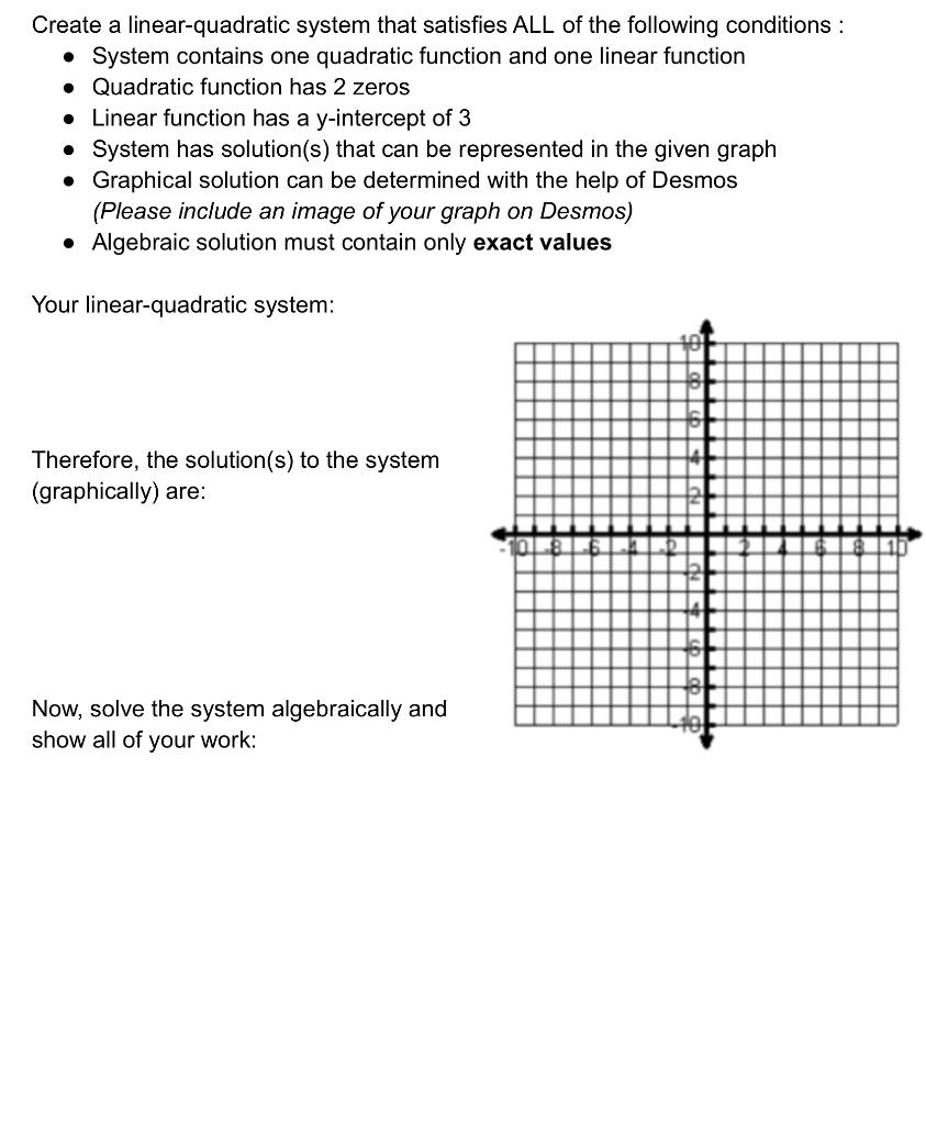 Solved Create a linear-quadratic system that satisfies ALL | Chegg.com