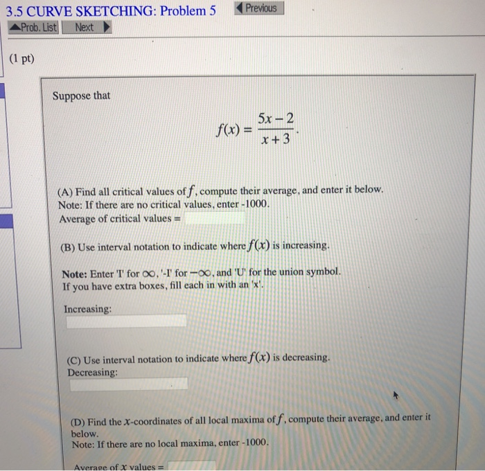 Solved 3.5 CURVE SKETCHING: Problem 3 Previous (1 pt) | Chegg.com Solved 3.5 CURVE SKETCHING: Problem 3 Previous (1 pt) | Chegg.com