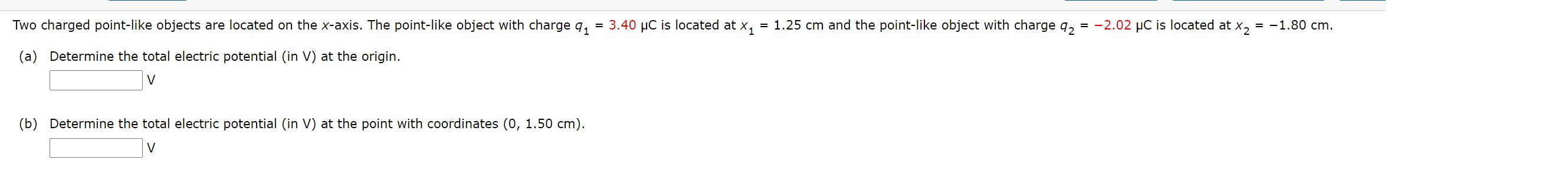 Solved Two charged point-like objects are located on the | Chegg.com