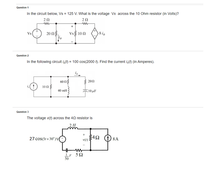 Solved Question 1 In the circuit below, Vs = 125 V. What is | Chegg.com