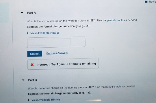 Solved a Revie Part A What is the formal charge on the | Chegg.com