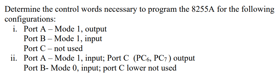 Solved Determine the control words necessary to program the | Chegg.com