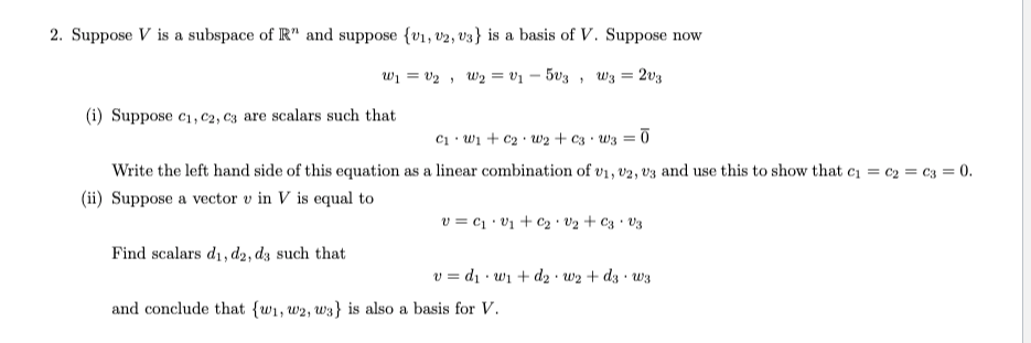 Solved = 2. Suppose V is a subspace of R" and suppose {V1, | Chegg.com
