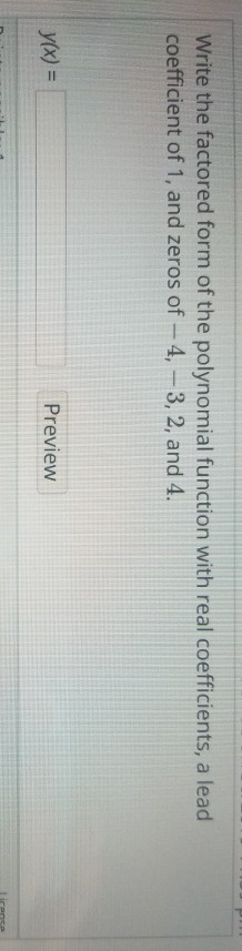 Solved Write the factored form of the polynomial function | Chegg.com