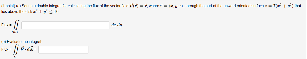 Solved (1 point) (a) Set up a double integral for | Chegg.com
