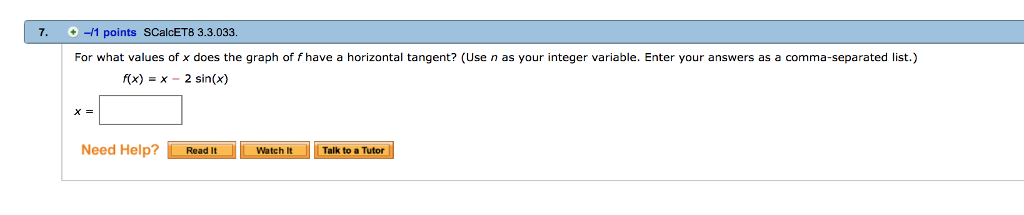 Solved 7. -1 points SCalcET8 3.3.033. For what values of x | Chegg.com