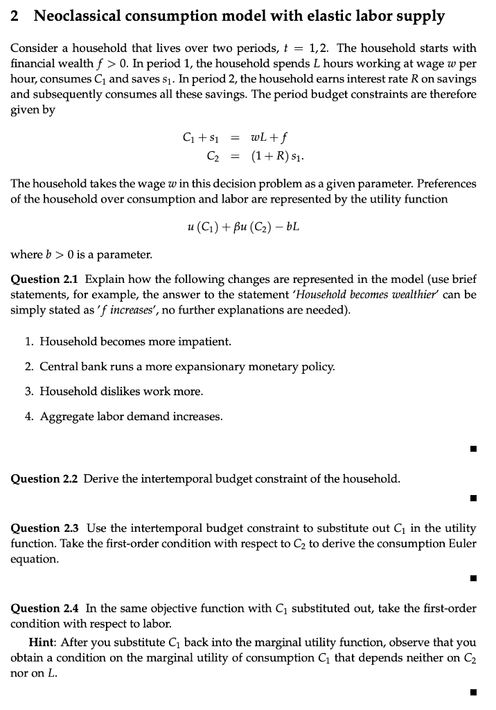 2 Neoclassical consumption model with elastic labor | Chegg.com