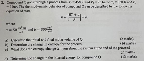 Solved Compound Q ﻿goes through a process from T1=450K ﻿and | Chegg.com