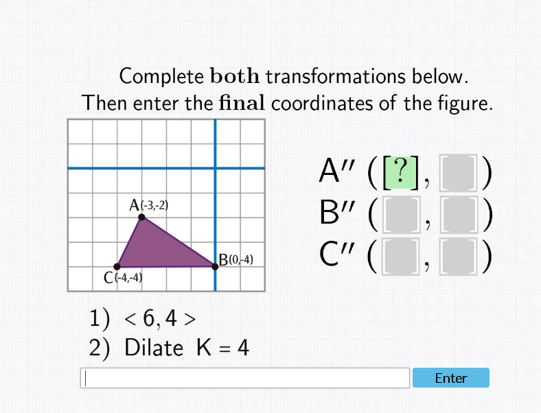 Solved Complete both transformations below.Then enter the | Chegg.com