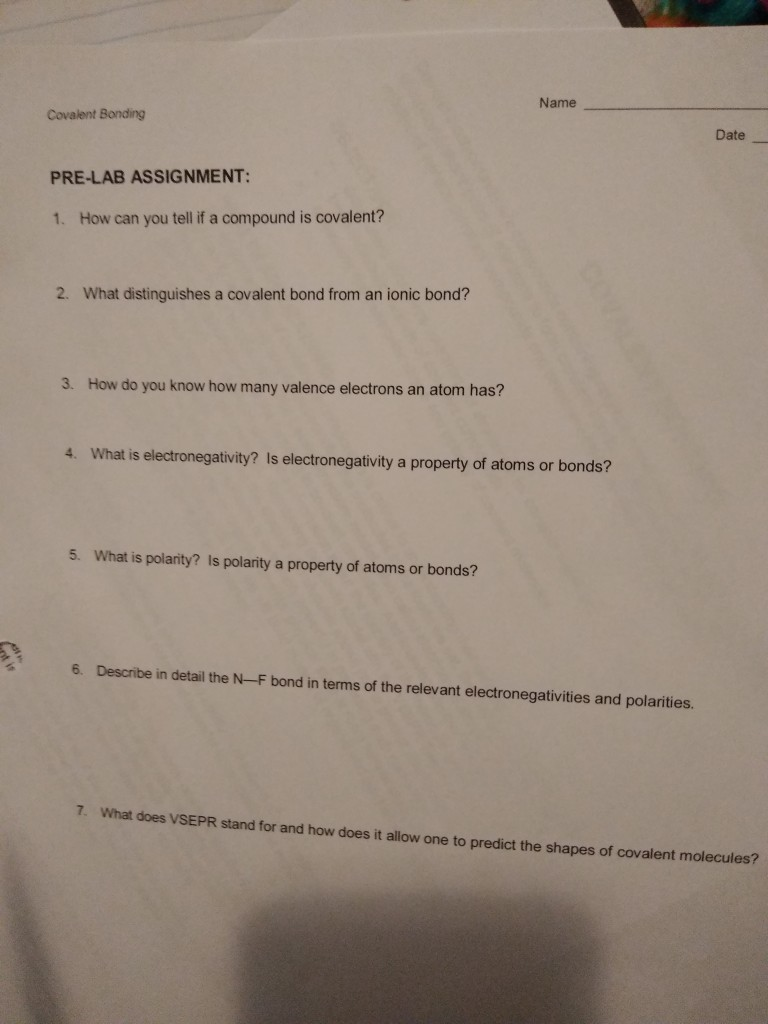 Solved Name Covalent Bonding Date PRE-LAB ASSIGNMENT: 1. How | Chegg.com