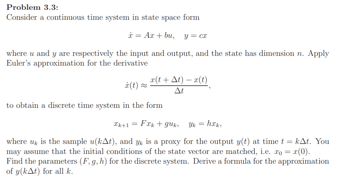 Solved Problem 3.3: Consider a continuous time system in | Chegg.com