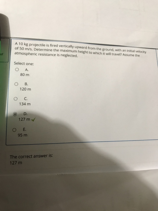 Solved A 10 kg projectile is fired vertically upward from | Chegg.com