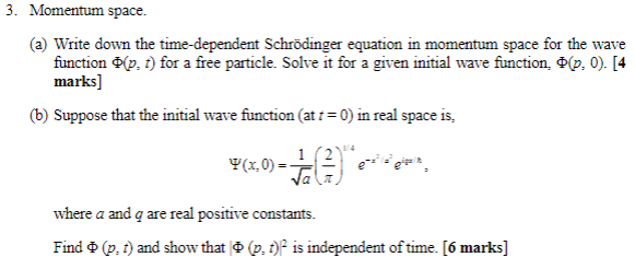 Solved Momentum space. (a) Write down the time-dependent | Chegg.com
