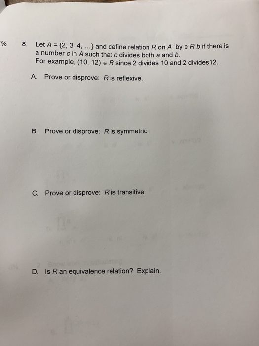 Solved 9% 8. Let A (2, 3, 4.. and define relation Ron A by a | Chegg.com