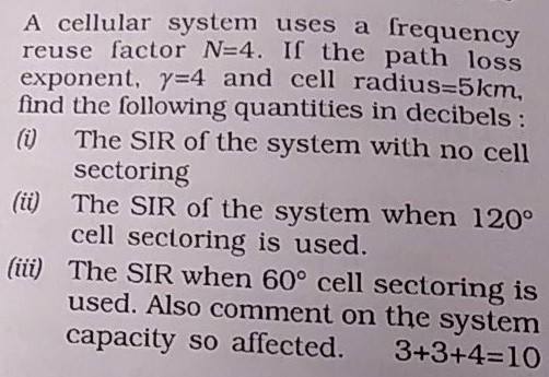 Solved A cellular system uses a frequenc reuse factor N=4. | Chegg.com