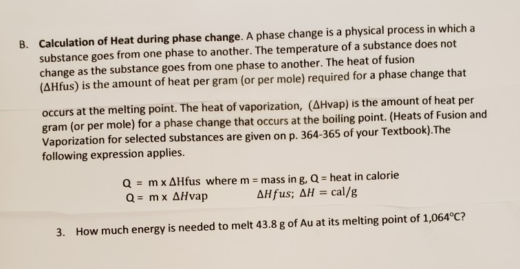 Solved B. Calculation of Heat during phase change. A phase | Chegg.com