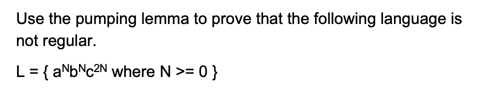 Solved Use the pumping lemma to prove that the following | Chegg.com