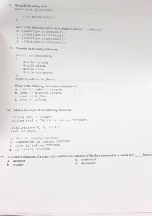 Solved Given the following code namespace globalType { | Chegg.com