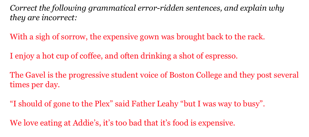 Solved Correct the following grammatical error-ridden | Chegg.com