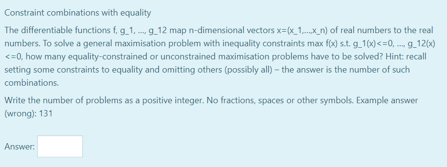 Solved Constraint combinations with equality The | Chegg.com