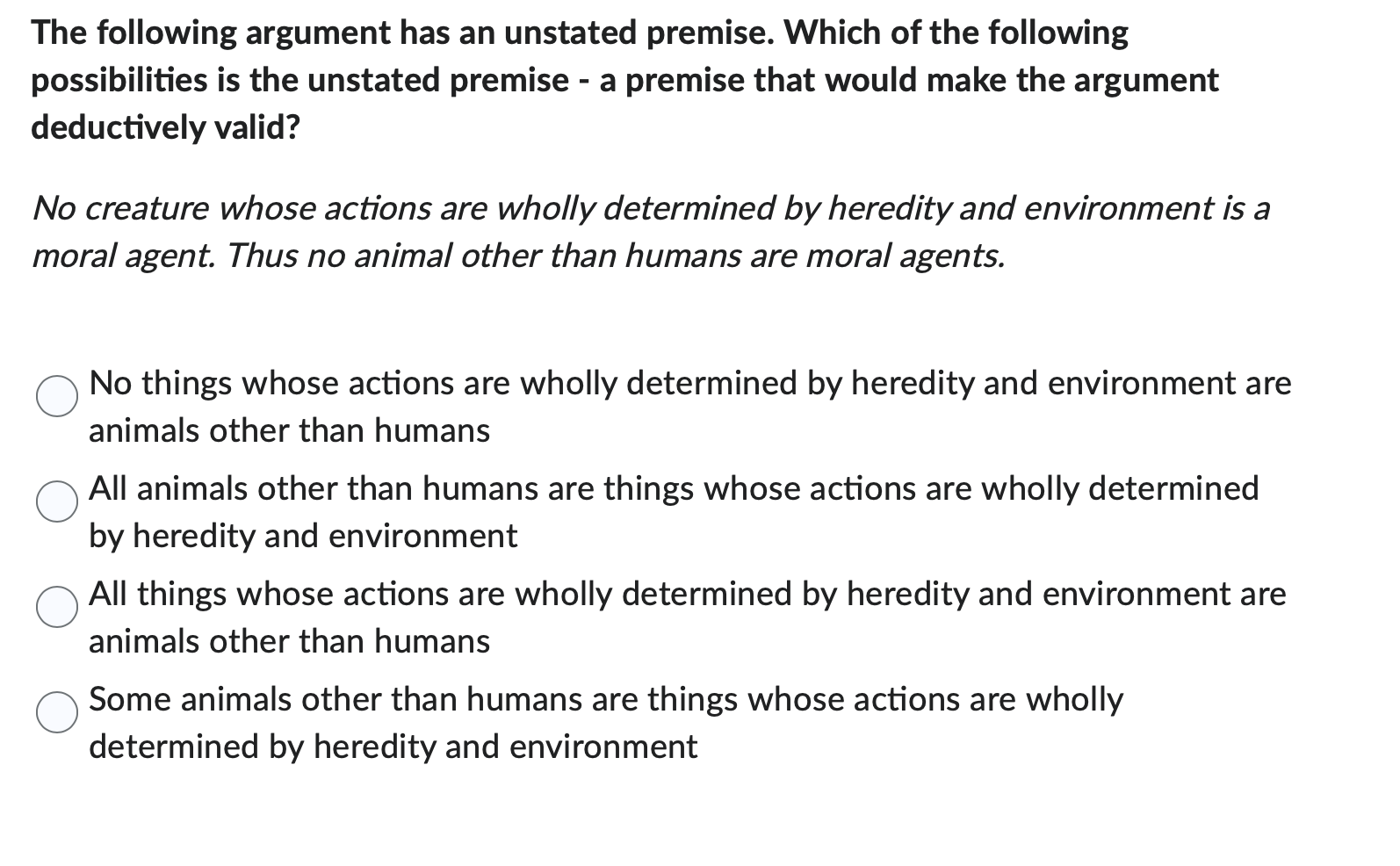 The following argument has an unstated premise. Which | Chegg.com