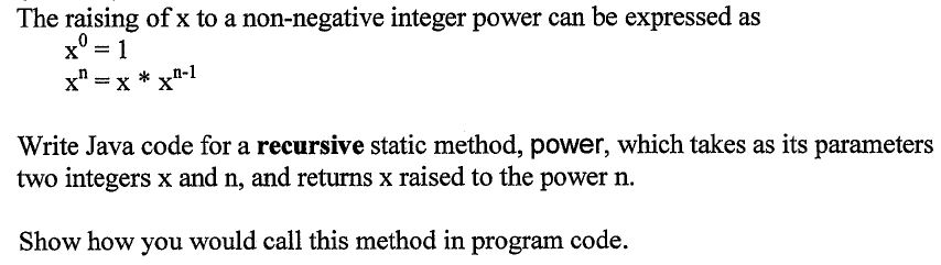 Solved The Raising Of X To A Non Negative Integer Power Can