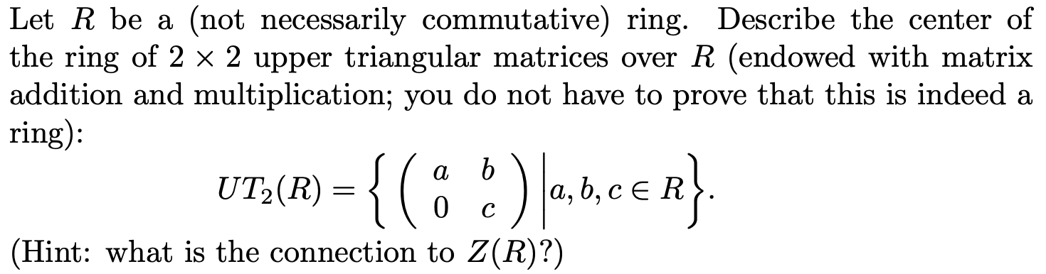 Solved Let R be a (not necessarily commutative) ring. | Chegg.com