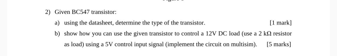 Solved 2) Given BC547 transistor: a) using the datasheet, | Chegg.com