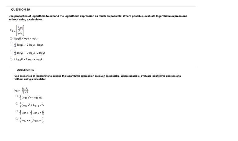 Solved Use Properties Of Logarithms To Expand The 