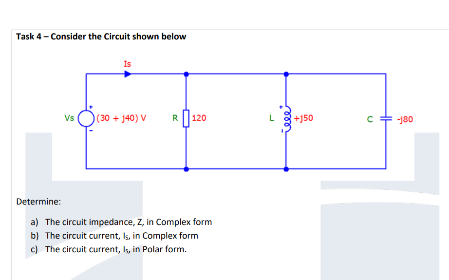 Solved Task 4-Consider the Circuit shown below Determine: a) | Chegg.com
