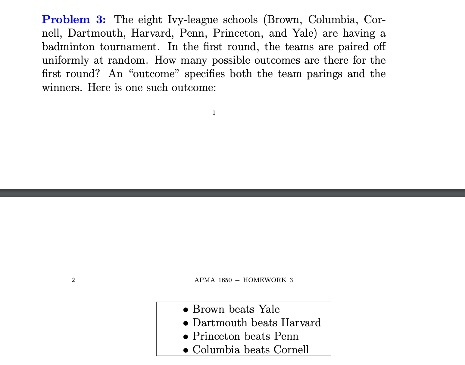 Solved Problem 3: The eight Ivy-league schools (Brown, | Chegg.com