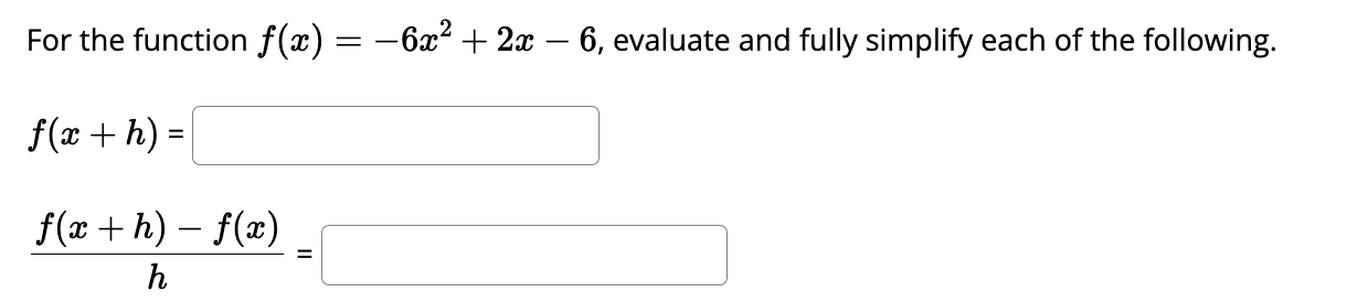 Solved For the function f(x)=−4x+10, evaluate and simplify | Chegg.com