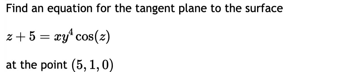 Solved Find an equation for the tangent plane to the surface | Chegg.com