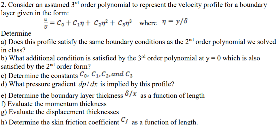 Solved 2. Consider an assumed 3rd order polynomial to | Chegg.com