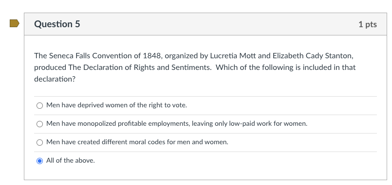 Solved The Seneca Falls Convention of 1848 , organized by | Chegg.com