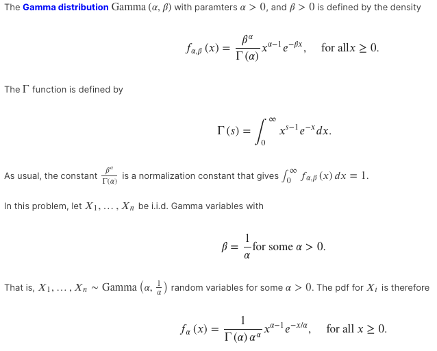 Solved The Gamma distribution Gamma (a, ) with paramters a > | Chegg.com