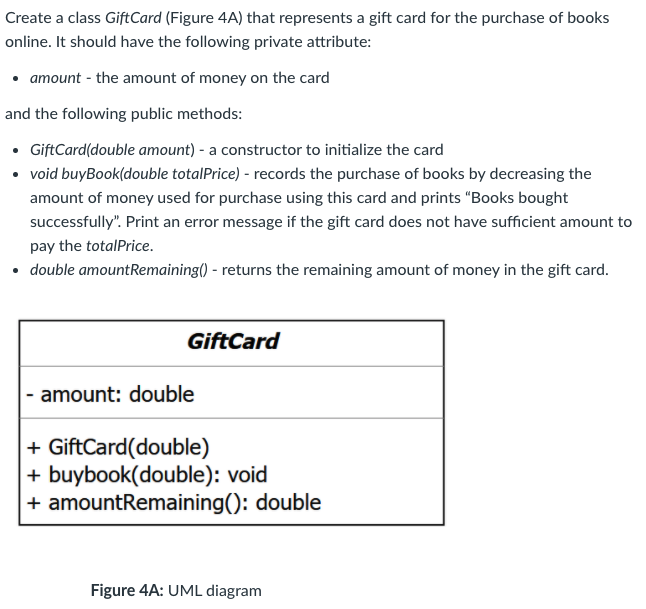 Solved Create a class Gift Card (Figure 4A) that represents | Chegg.com