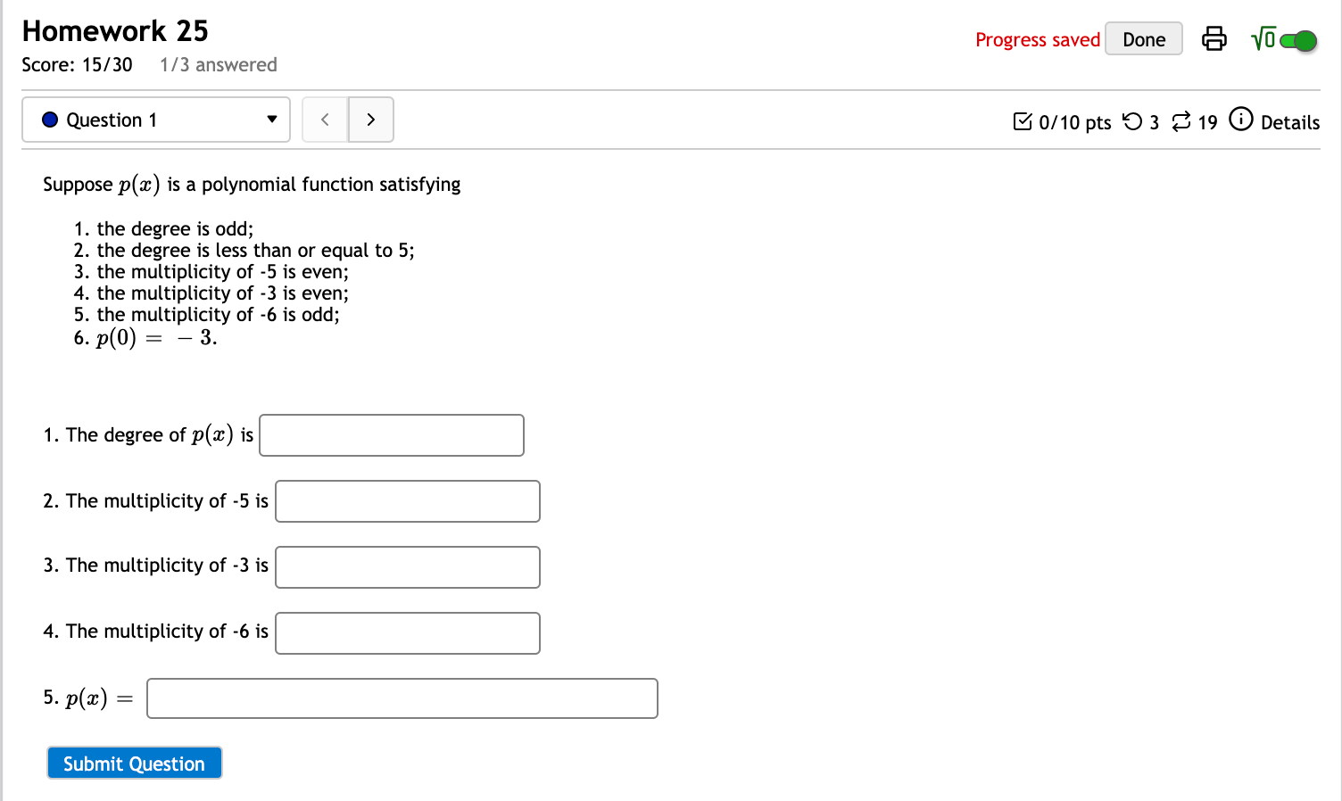 Solved Suppose p(x) is a polynomial function satisfying 1. | Chegg.com
