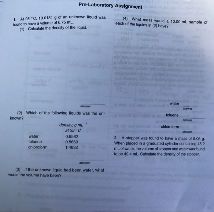 Solved Pre-Laboratory Assignment 1. At 25 C, 10.0181 g of an | Chegg.com