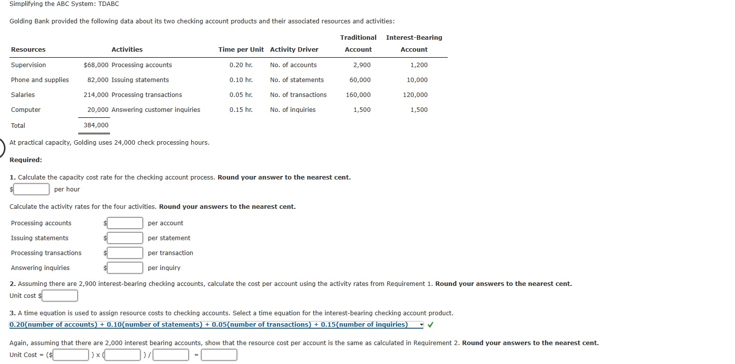 Solved Simplifying the ABC System: TDABC Golding Bank | Chegg.com