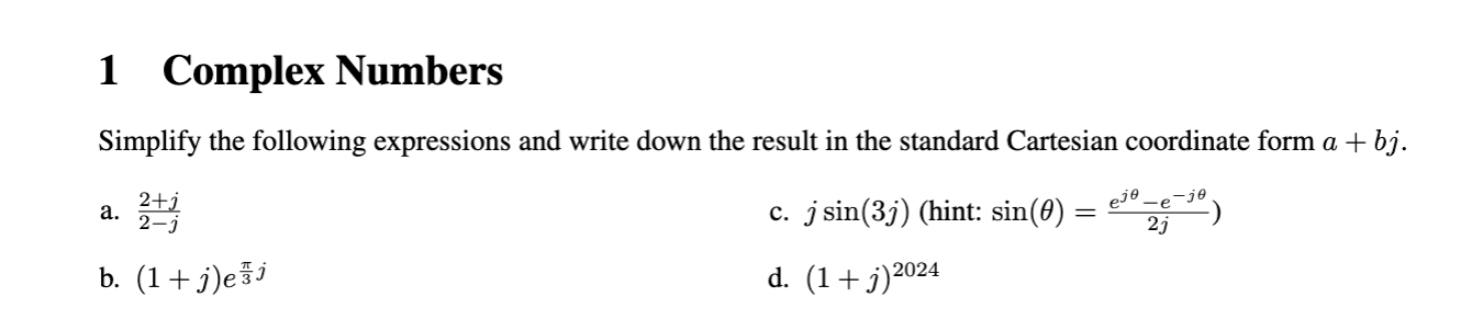 Solved 1 Complex Numbers Simplify the following expressions | Chegg.com