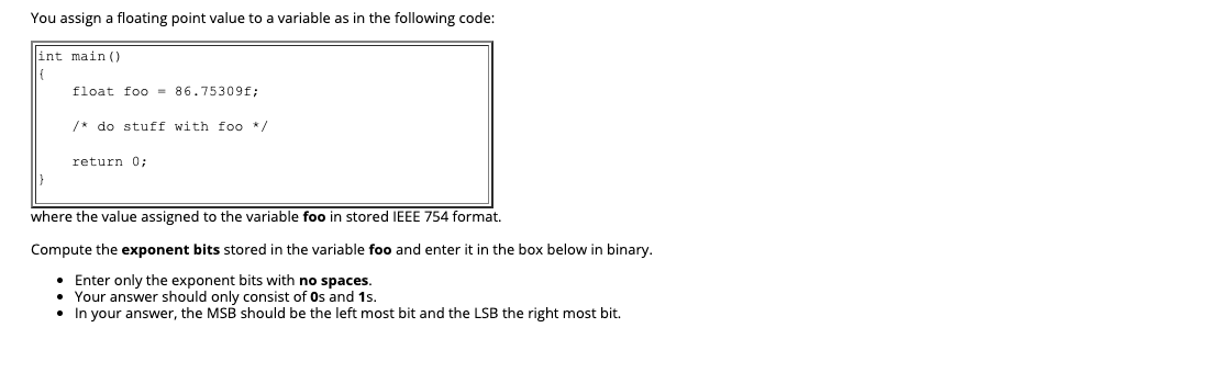 Solved You assign a floating point value to a variable as in | Chegg.com