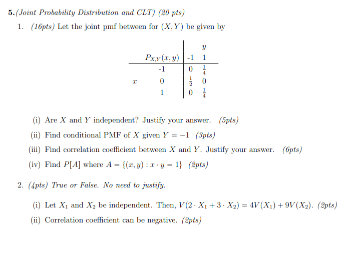 Solved 5.(Joint Probability Distribution and CLT) (20 pts) | Chegg.com