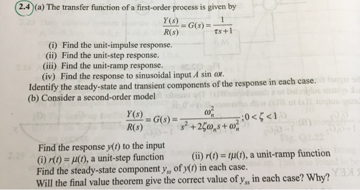 Solved 2.4)(a) The transfer function of a first-order | Chegg.com