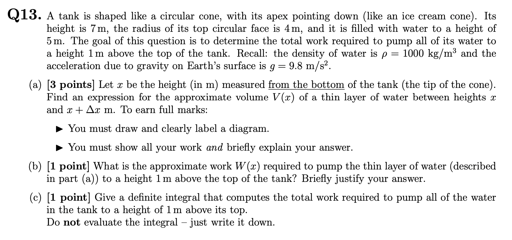Solved = Q13. A tank is shaped like a circular cone, with | Chegg.com
