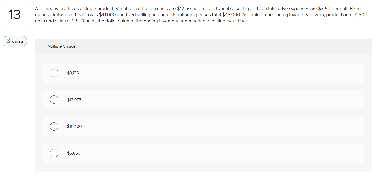 Solved 13 A company produces a single product. Variable | Chegg.com