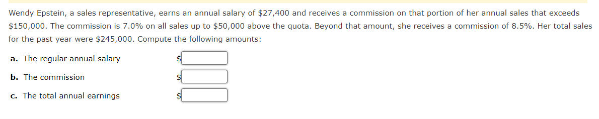 Solved Wendy Epstein, a sales representative, earns an | Chegg.com
