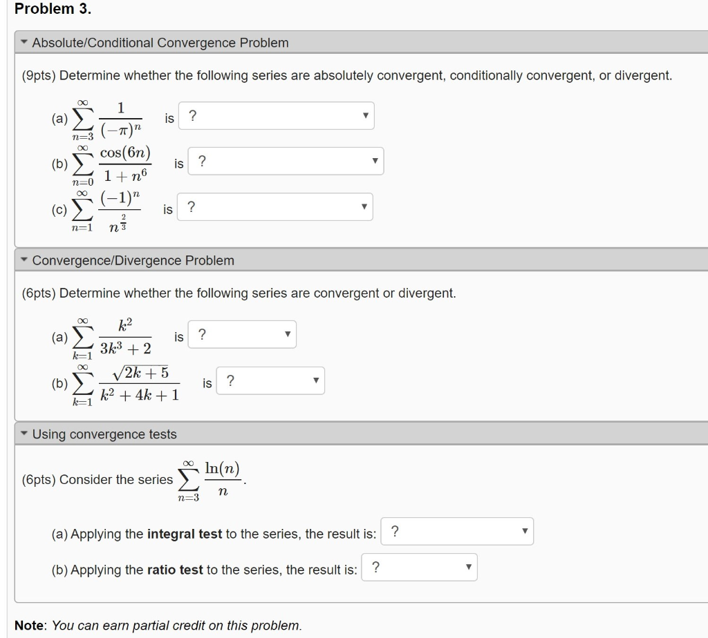 Solved Problem 3. Absolute/Conditional Convergence Problem | Chegg.com