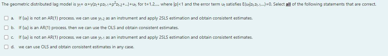 Solved The geometric distributed lag model is | Chegg.com