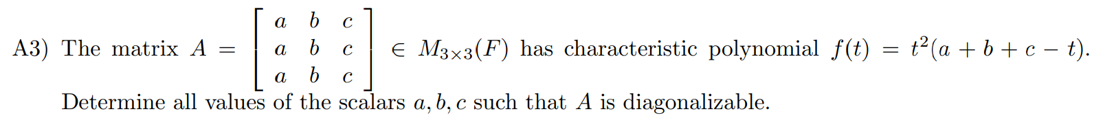 Solved Determine all values of the scalars a, b, c such that | Chegg.com